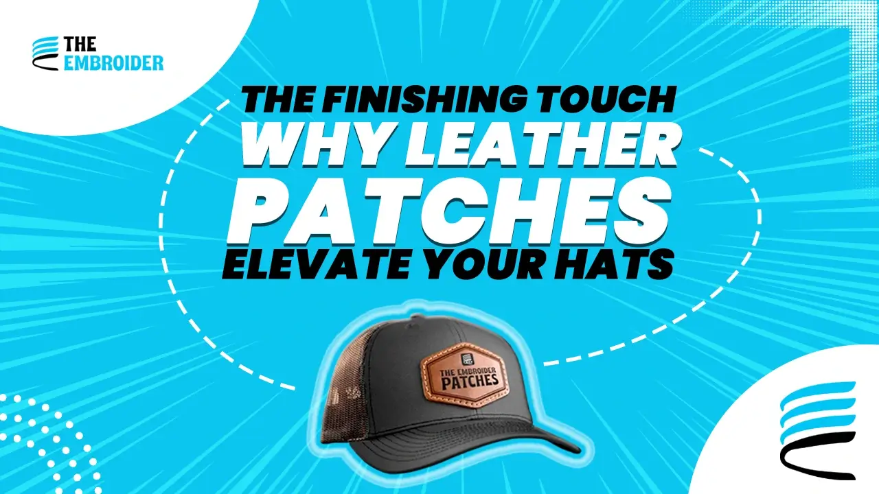 Why Leather Patches on Hats Make Them Stand Out